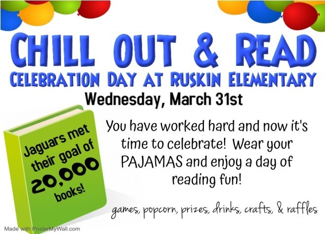 Chill Out and Read Celebration-Wednesday, March 31st | Ruskin ...