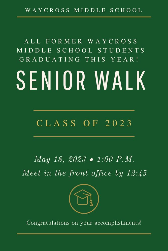 Senior Walk | Waycross Middle School